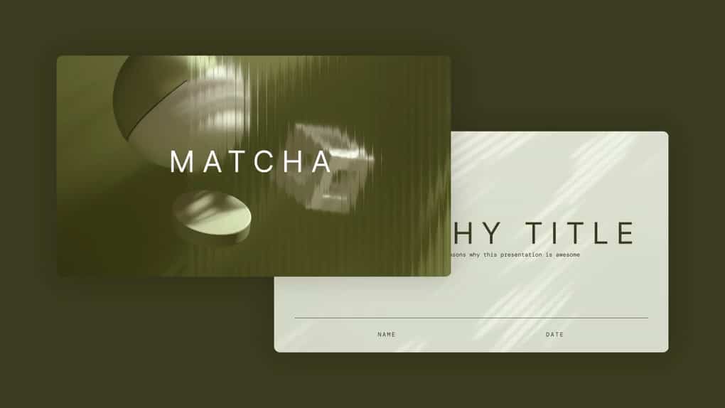 Matcha template | Pitch